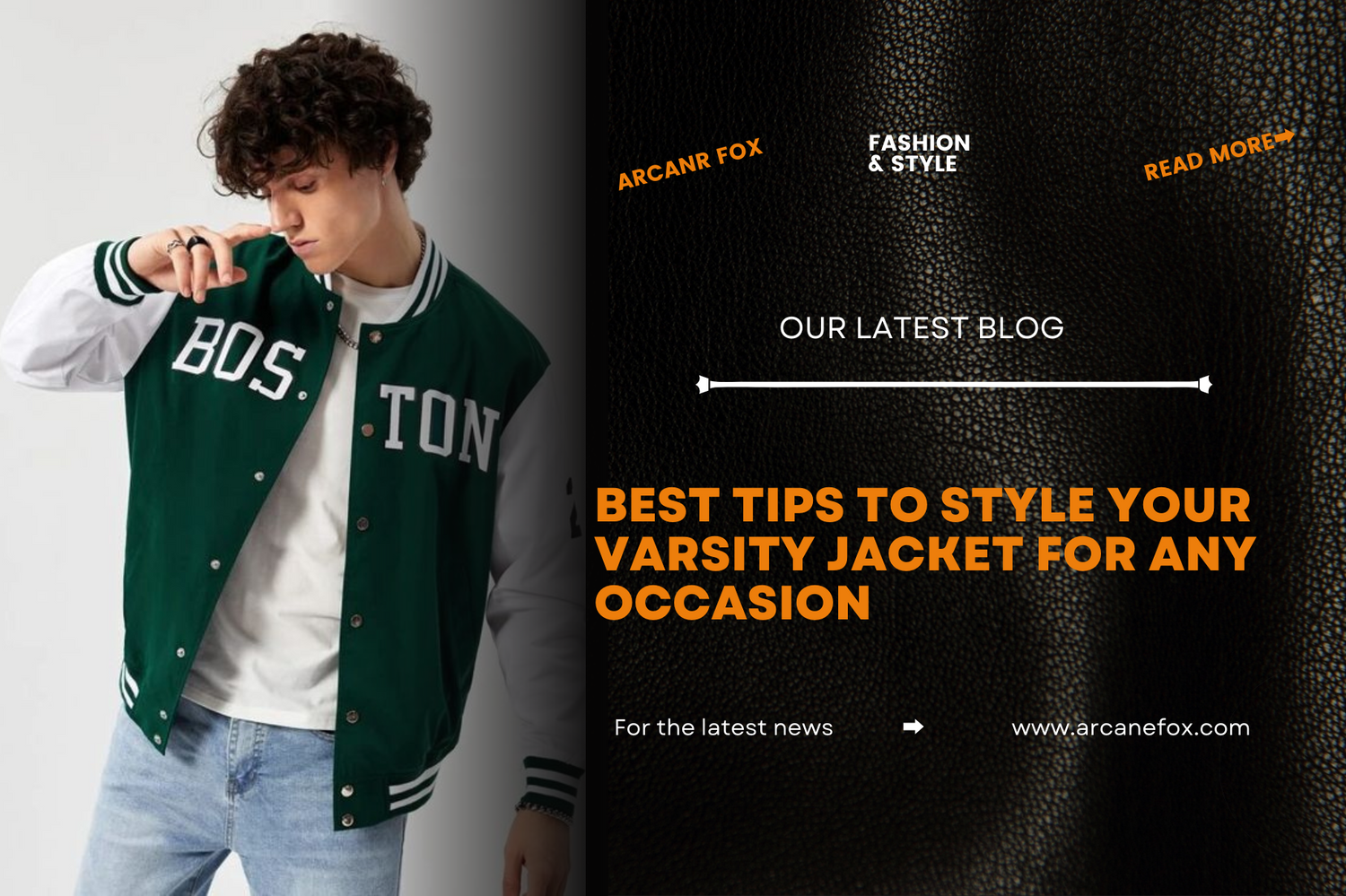 Best Tips To Style Your Varsity Jacket for Any Occasion