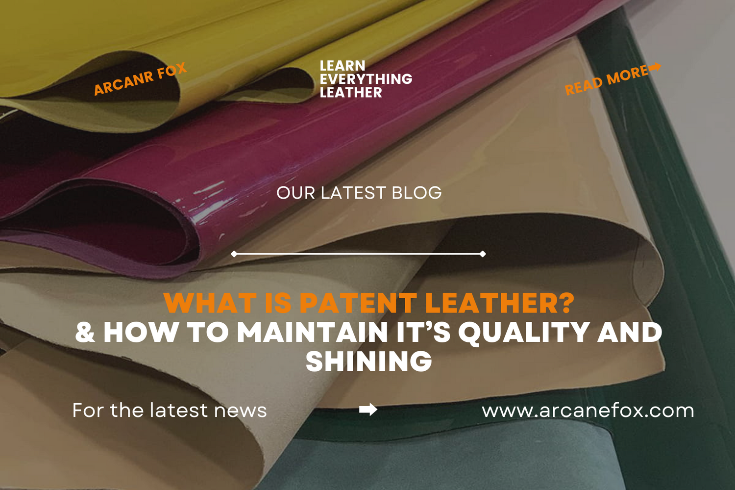 What is Patent Leather? & How to Maintain Its Quality and Shining